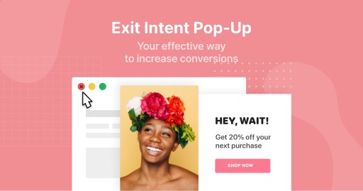Exit Intent: How to Use Them With Real-Life Examples - Adoric Blog