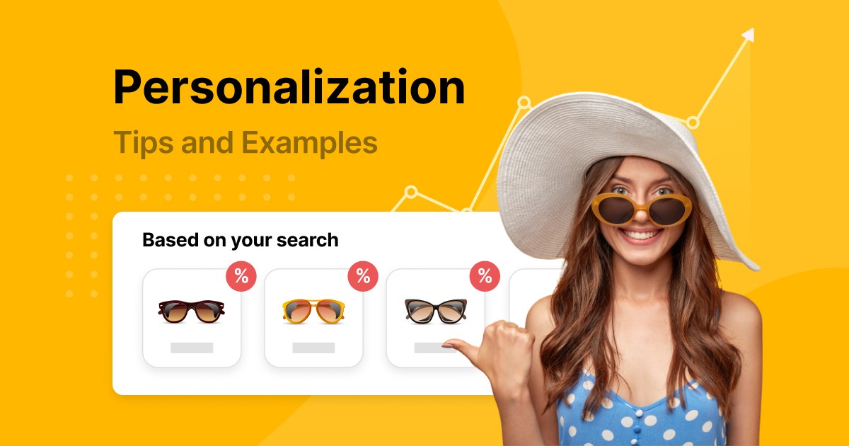 eCommerce Personalization Tips Guaranteed to Increase Your Sales ...