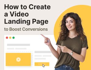 How to Create a Video Landing Page to Boost Conversions - Adoric Blog