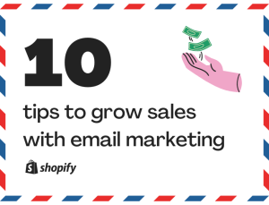10 Tips to Grow Shopify Sales With Email Marketing - Adoric Blog