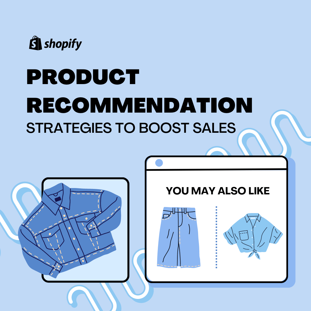 Product Recommendation Strategies To Boost Sales - Adoric Blog